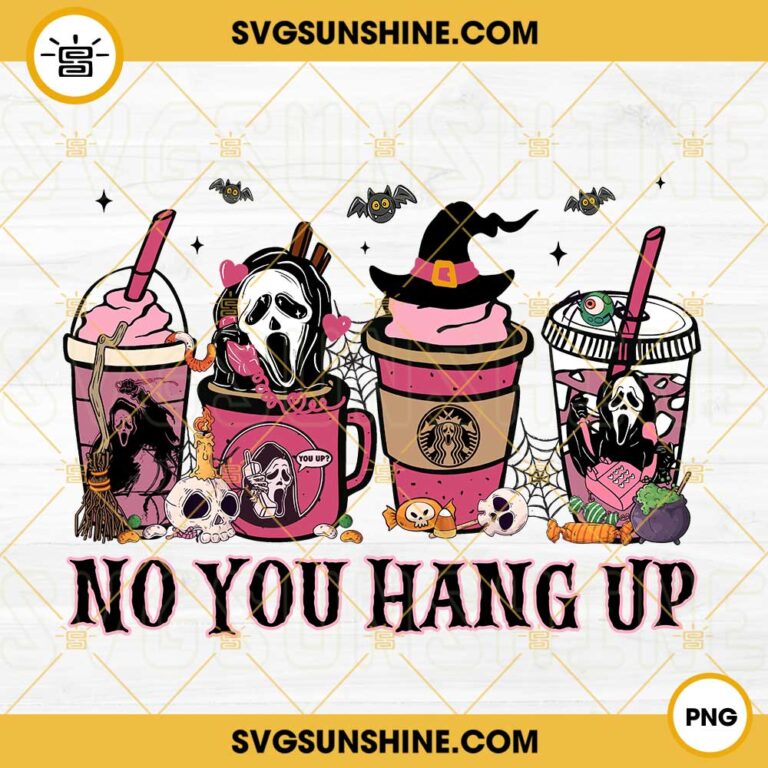 No You Hang Up Ghostface Halloween Coffee PNG, Horror Halloween Coffee ...