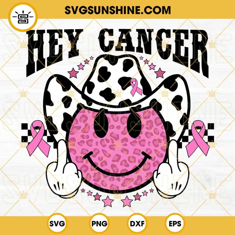 Hey Cancer SVG, Western Breast Cancer Awareness SVG, Cowboy Smiley Face ...