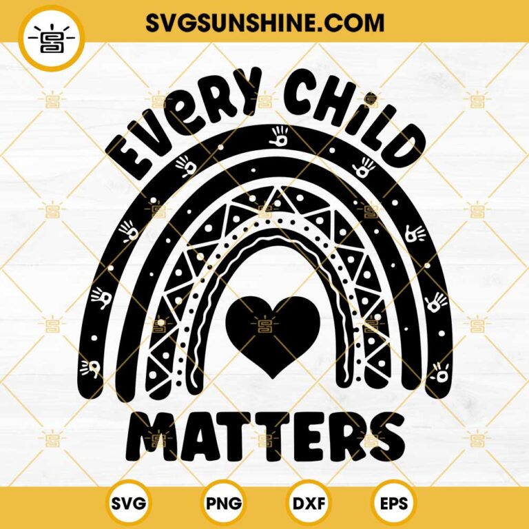 Every Child Matters SVG, Orange Shirt Day SVG, Children School SVG ...