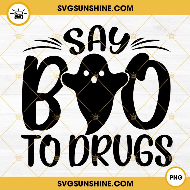 Say Boo To Drugs SVG, Halloween Red Ribbon Week SVG, Halloween SVG ...