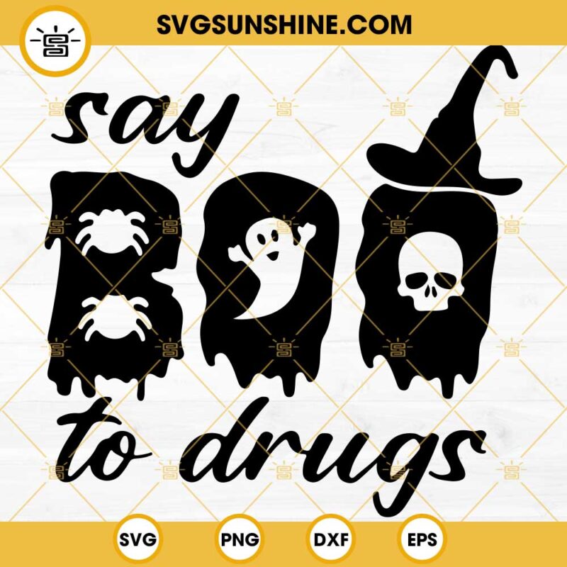 Say Boo To Drugs SVG, Halloween Red Ribbon Week SVG, Halloween SVG ...