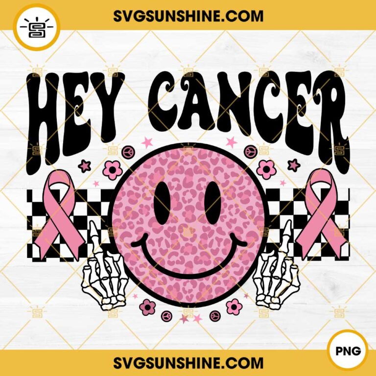 Hey Cancer Groovy Smiley Face PNG, F Cancer PNG, Breast Cancer ...