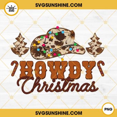 Howdy Christmas PNG, Western Cowboy Hat Christmas PNG Digital Download