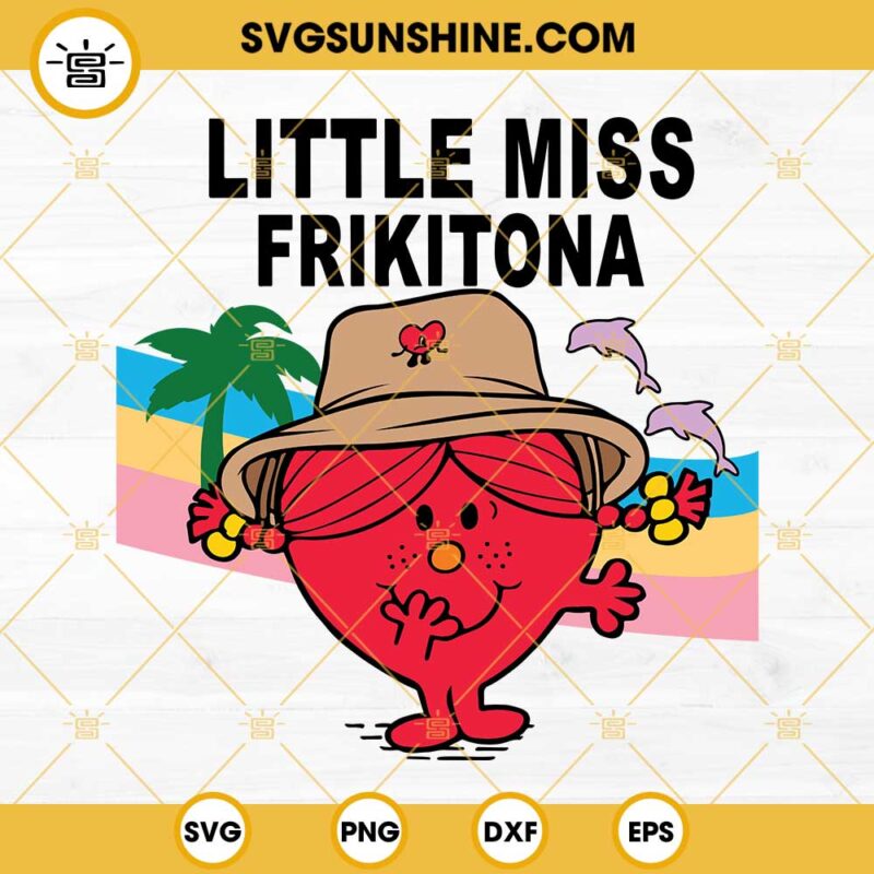 Little Miss Frikitona SVG, Benito Obsessed SVG, Bad Bunny Heart SVG PNG ...