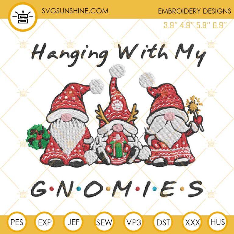 Gnomies Christmas Embroidery Designs, Hanging With My Gnomies ...