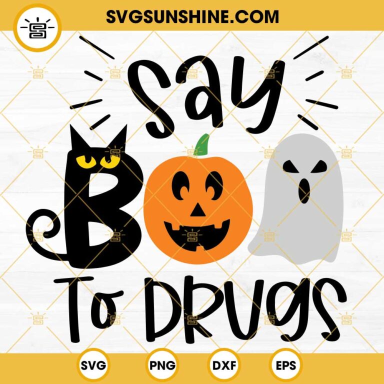 Say Boo To Drugs SVG, Halloween Red Ribbon Week SVG, Halloween SVG ...