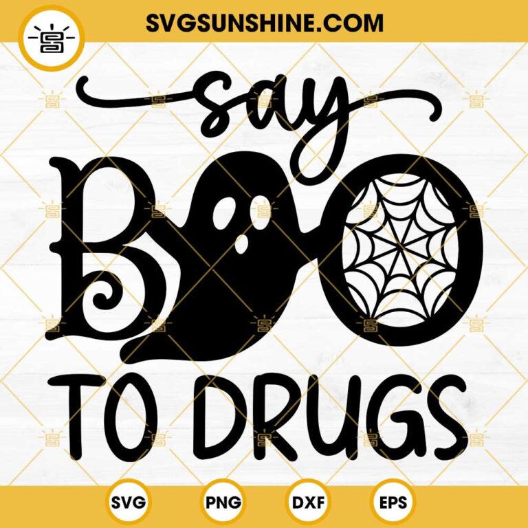 Say Boo To Drugs SVG, Halloween Red Ribbon Week SVG, Halloween SVG ...