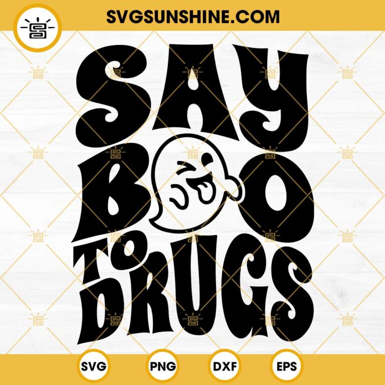 Say Boo To Drugs SVG, Halloween Red Ribbon Week SVG, Halloween SVG ...