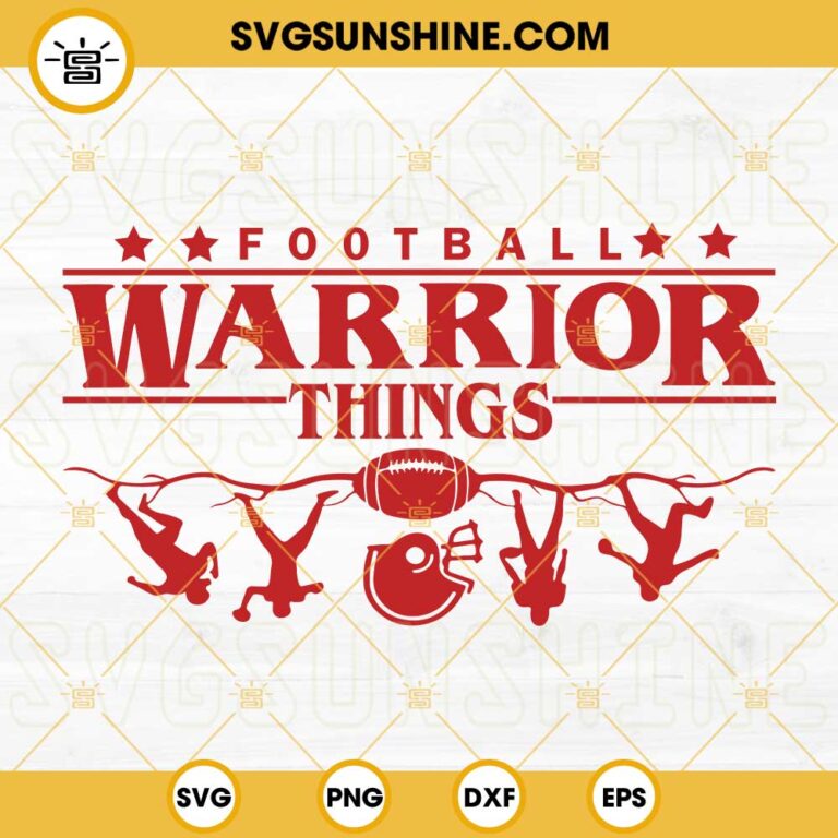 Warriors SVG, Football Warrior Things SVG, School Spirit SVG, Warriors ...