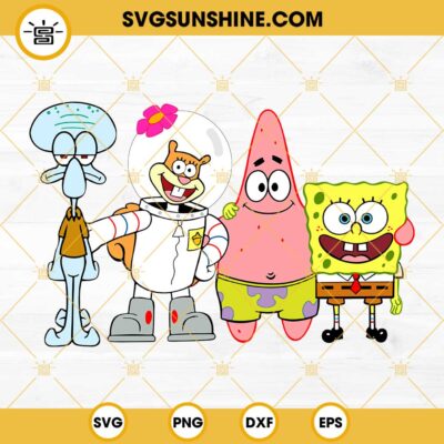 Spongebob Squarepants Characters SVG, Spongebob Squarepants Friends SVG ...