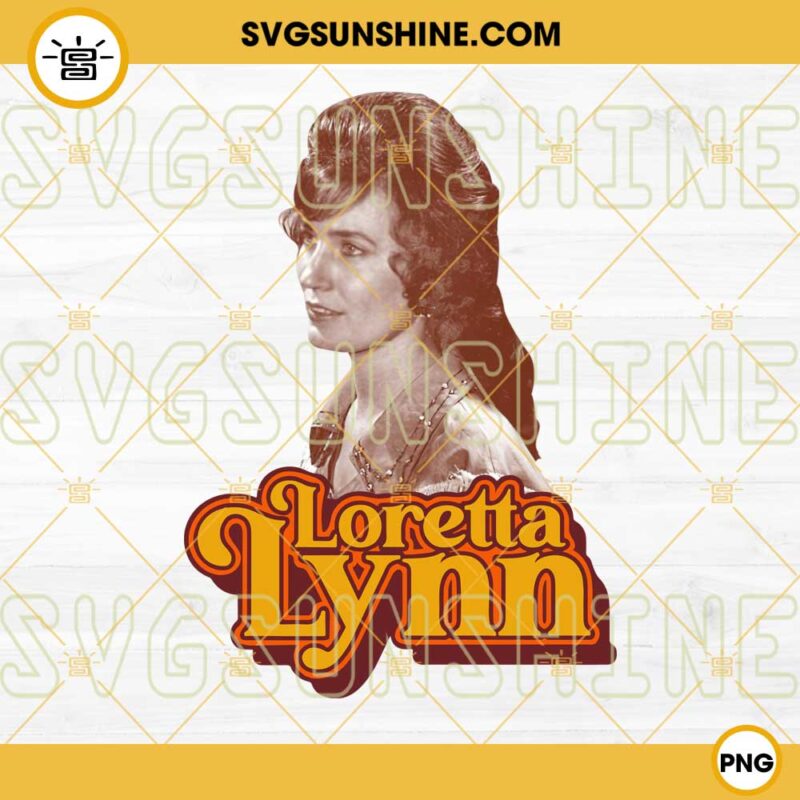 Loretta Lynn Svg, Loretta Lynn Vintage Design Svg, Rip Loretta Lynn Svg