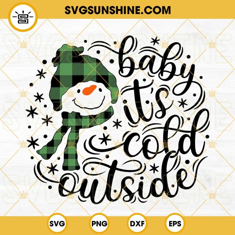 Buffalo Plaid Snowman Baby It's Cold Outside SVG, Christmas SVG PNG DXF ...