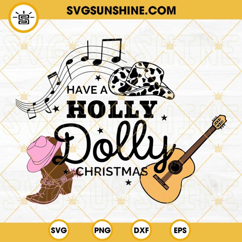Have A Holly Dolly Christmas SVG PNG Vector Clipart