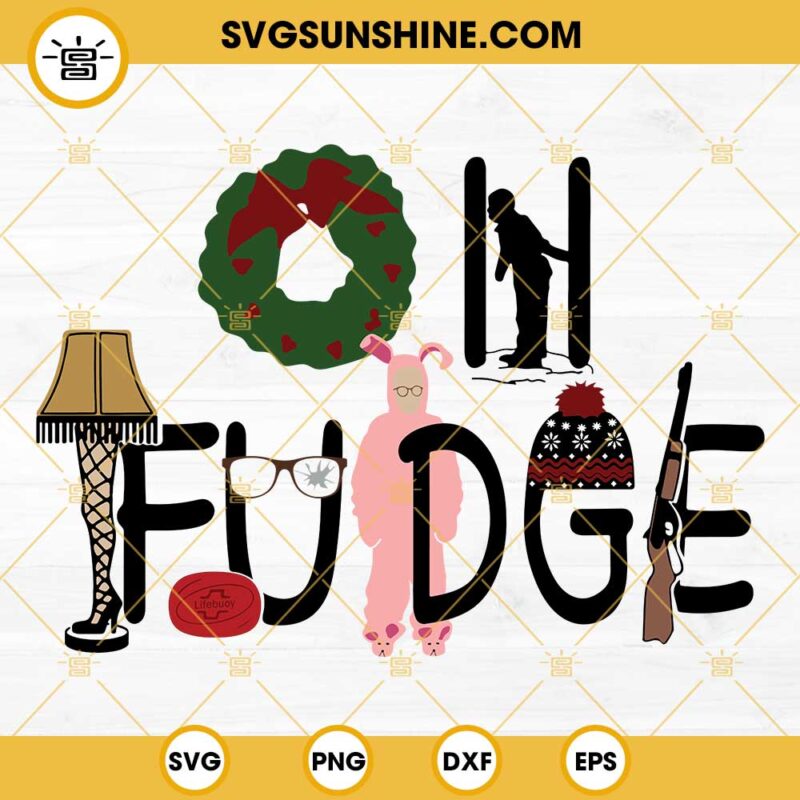 Oh Fudge SVG, A Christmas Story SVG, Ralphie SVG Cut File For ...