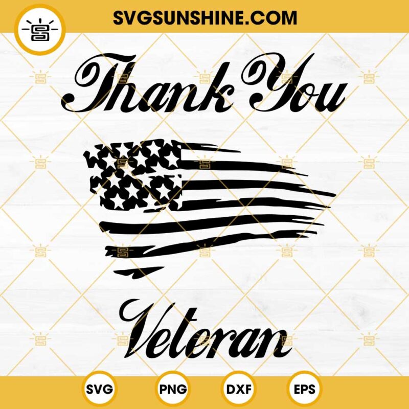 Thank You Veteran America Flag SVG, Veterans Day SVG PNG DXF EPS Cut Files