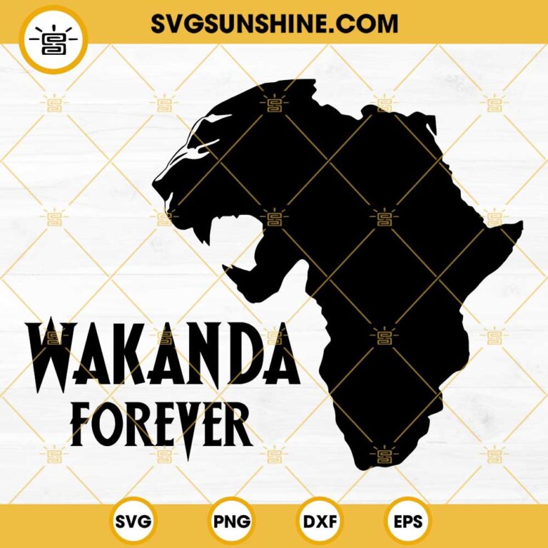 Wakanda Forever SVG EPS DXF PNG Cricut Silhouette File