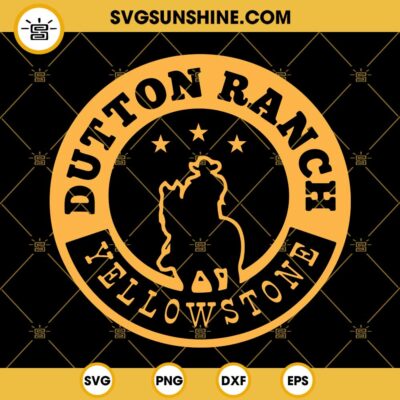 Yellowstone Dutton Ranch SVG, Yellowstone SVG PNG DXF EPS Cut Files