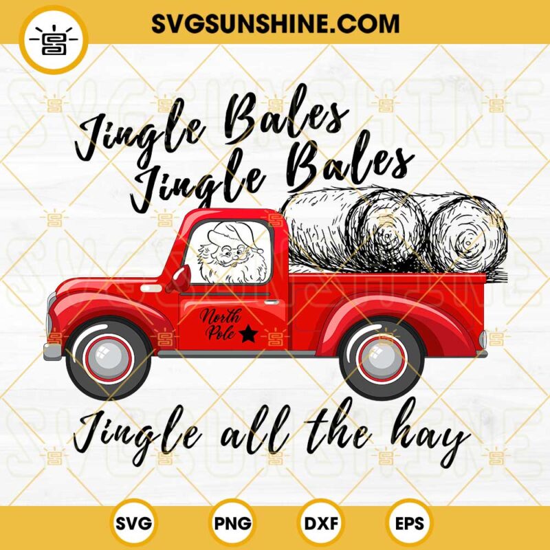 Jingle Bales Jingle Bales Jingle All The Hay SVG, Farmer Christmas SVG ...
