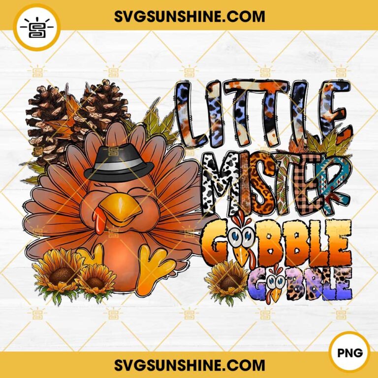 Little Mister Gobble Gobble PNG, Thanksgiving Turkey PNG File Digital ...