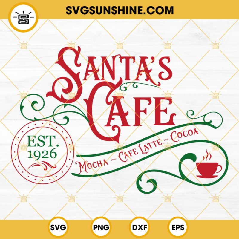 Christmas Hot Cocoa SVG, Santa Cafe SVG, Santa Claus SVG, Cafe Latte ...