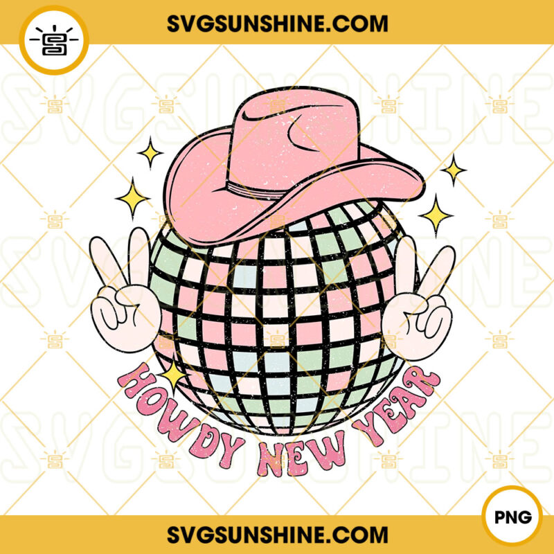 Howdy New Year PNG, Western 2023 PNG, Disco Ball With Cowboy Hat PNG ...