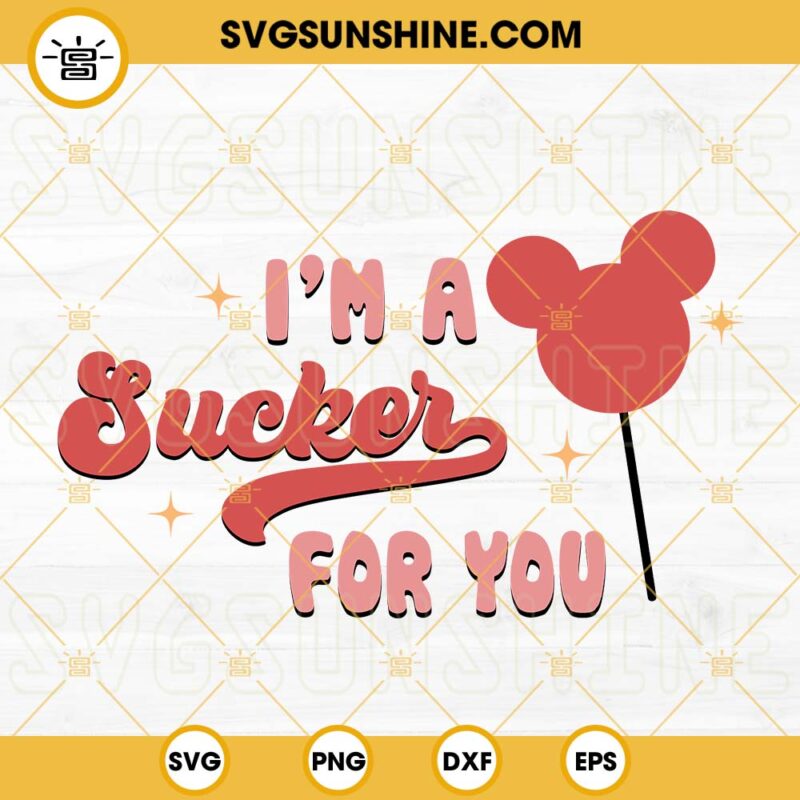 Im A Sucker For You SVG, Retro Valentine SVG, Heart Lollipop SVG PNG ...