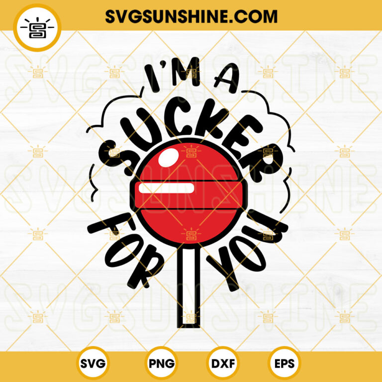 Im A Sucker For You SVG, Retro Valentine SVG, Heart Lollipop SVG PNG ...
