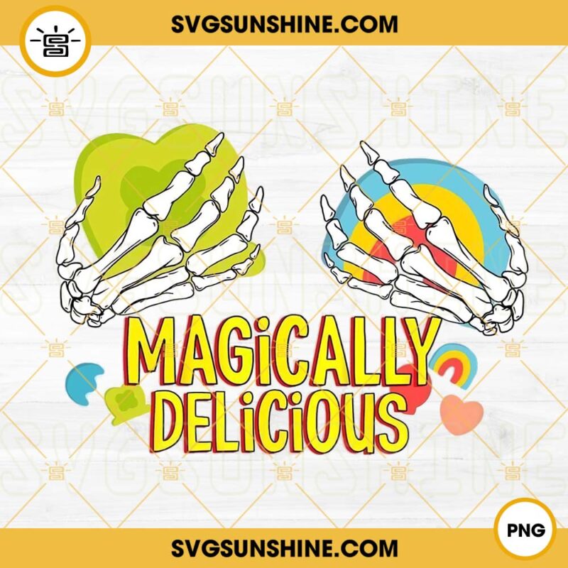 Magically Delicious PNG, Skeleton Hand PNG, Funny St Patricks Day PNG ...