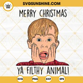 Merry Christmas Ya Filthy Animal SVG, Home Alone SVG, Kevin McCallister ...