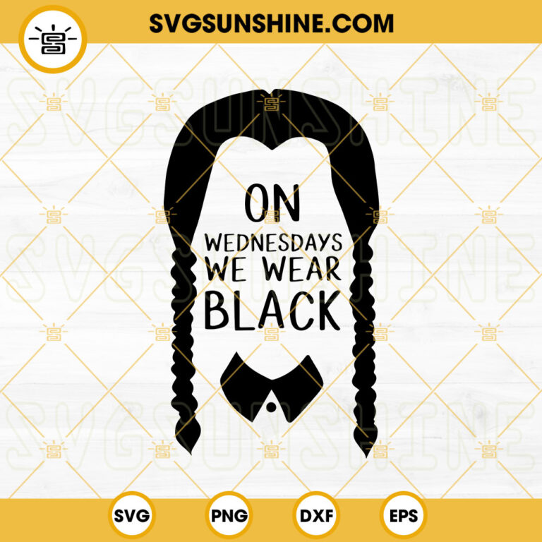On Wednesdays We Wear Black SVG, New 2022 TV Series SVG, Horror Movies ...