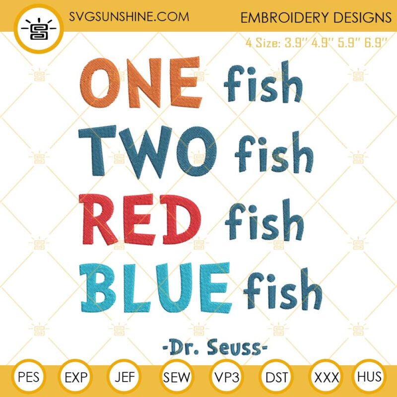 One Fish Two Fish Red Fish Blue Fish Embroidery Designs, Dr Seuss ...