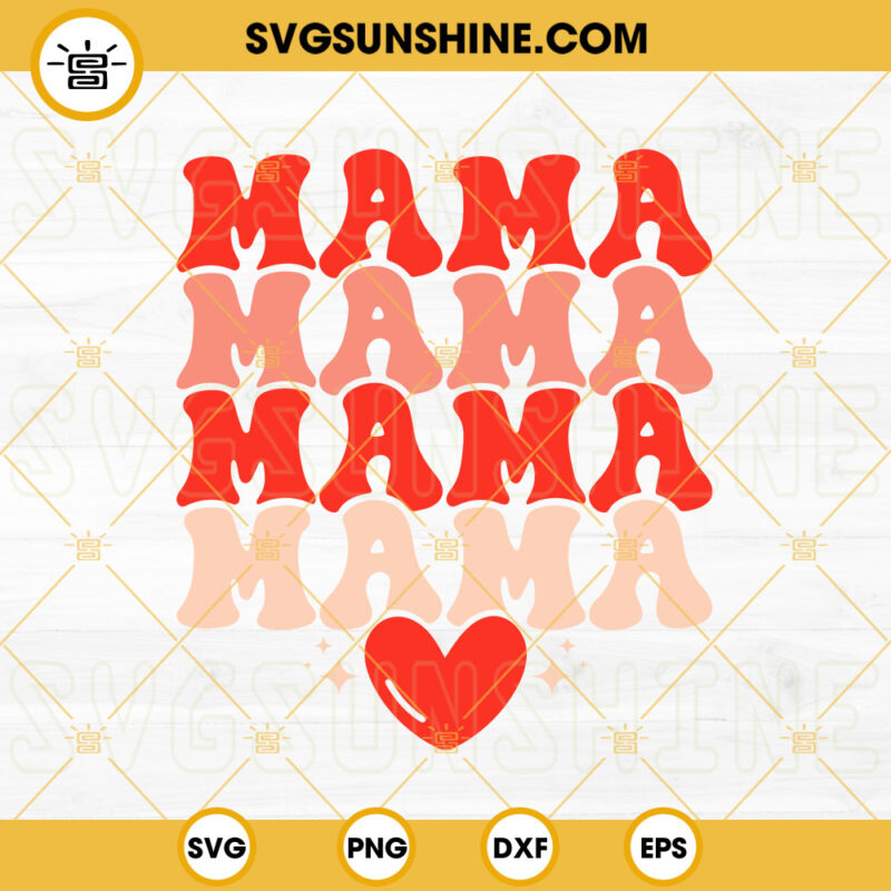 Valentine Mama SVG, Mama Heart SVG, Funny Mom Valentine SVG, Valentine ...