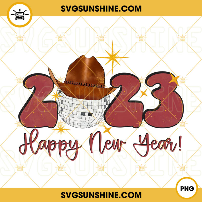 2023 Happy New Year Disco Ball Cowboy Hat PNG, Western Cowboy New Year ...