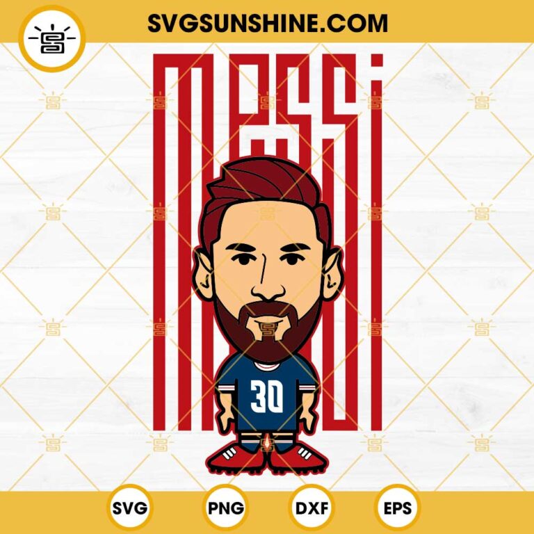 Messi 30 PSG SVG, Lionel Messi 30 SVG, Messi SVG PNG DXF EPS Cut Files