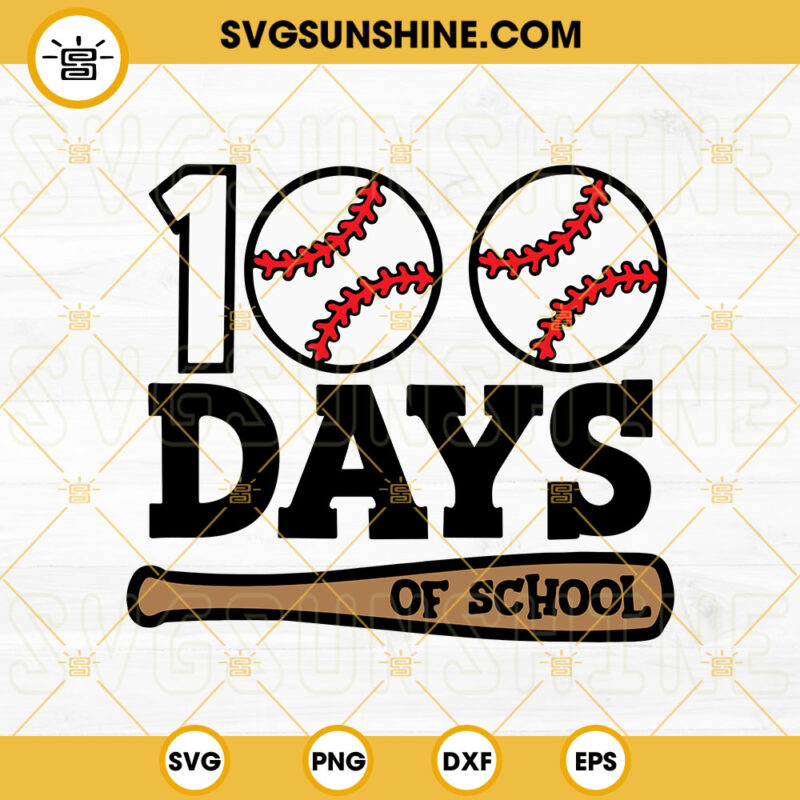 100 Days Of School Baseball SVG, 100 Days SVG, 100 Days Boy SVG PNG DXF ...