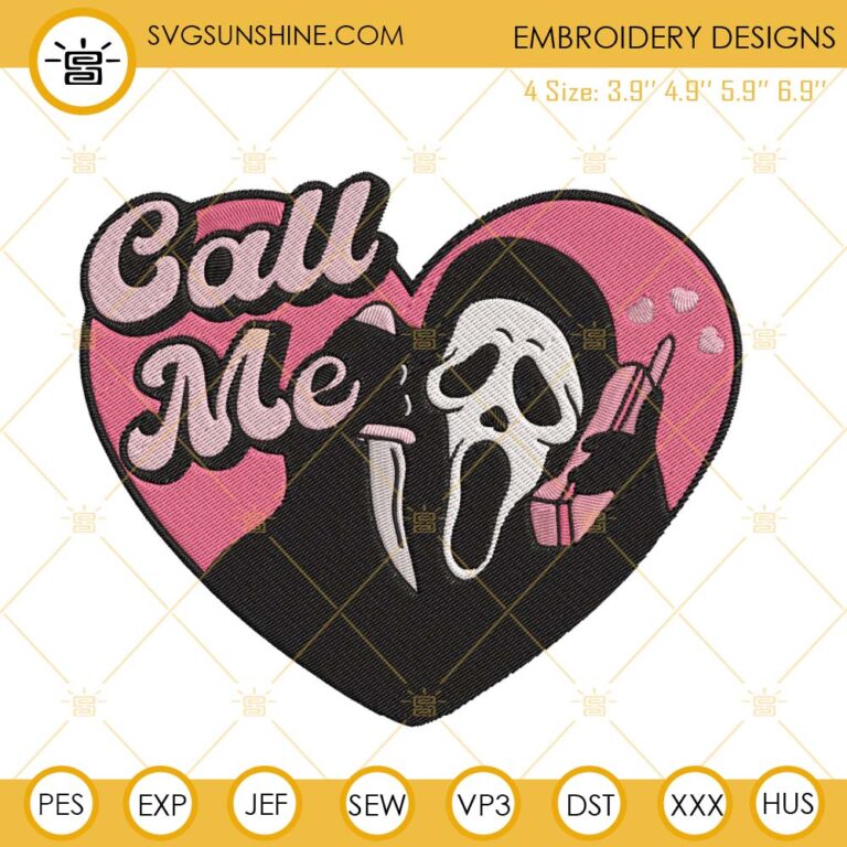 Scream Call Me Embroidery Files, Ghostface Valentine Embroidery Designs