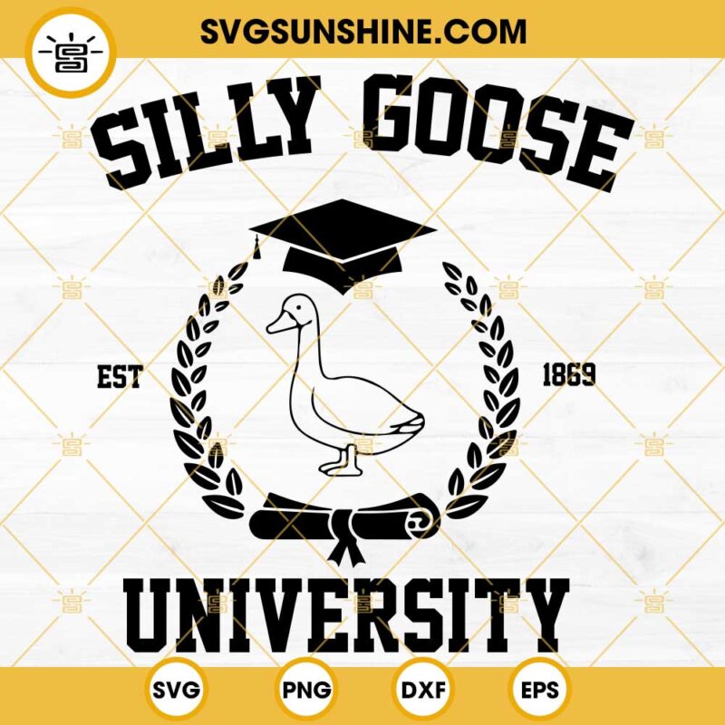 Silly Goose SVG, Funny SVG PNG DXF EPS Files For Cricut