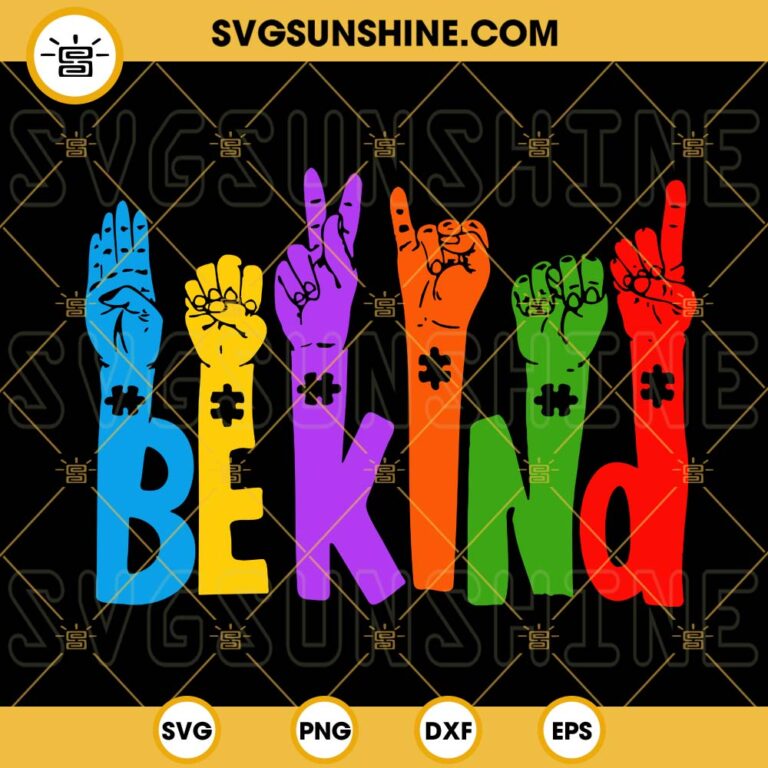 Be Kind Sign Language SVG, Puzzle Rainbow SVG, Autism Awareness Month ...