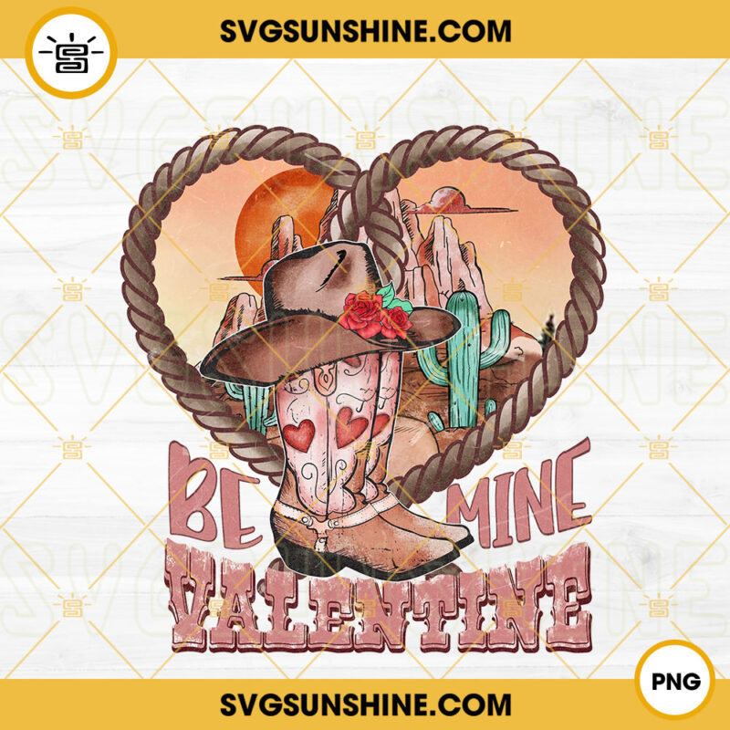 Be Mine Valentine Cowboy PNG, Howdy Valentine PNG, Western Valentine ...