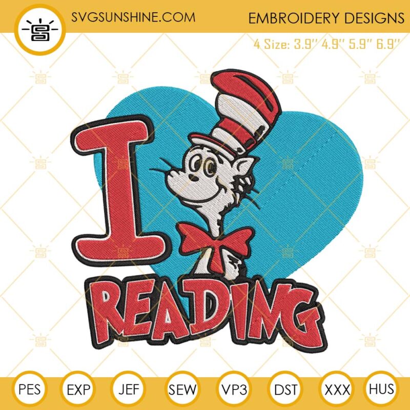 I Love Reading Embroidery Designs, Dr Seuss Embroidery Files