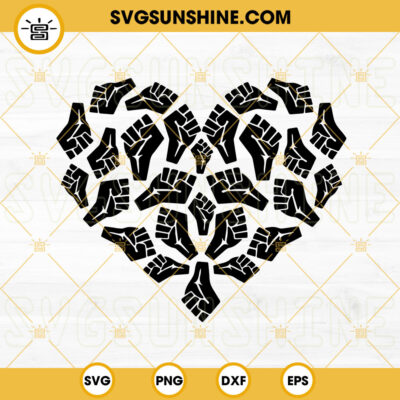 Raised Fist Hand Heart SVG, Black Pride SVG, Juneteenth SVG, Black ...