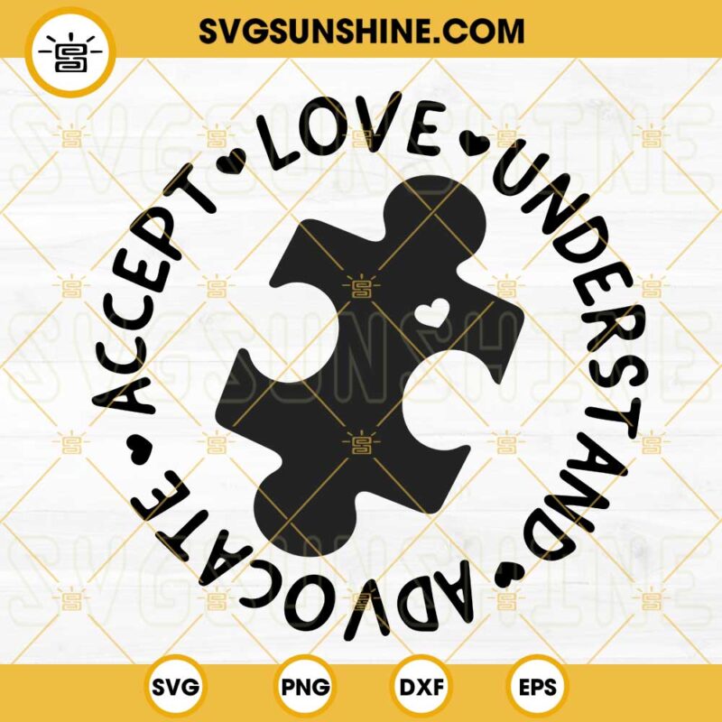 Accept Love Understand Advocate SVG, Puzzle Piece With Heart SVG ...