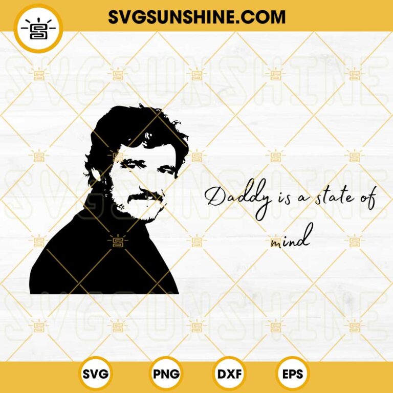 Pedro Pascal SVG Bundle, The Last Of Us SVG, The Mandalorian SVG, Daddy ...