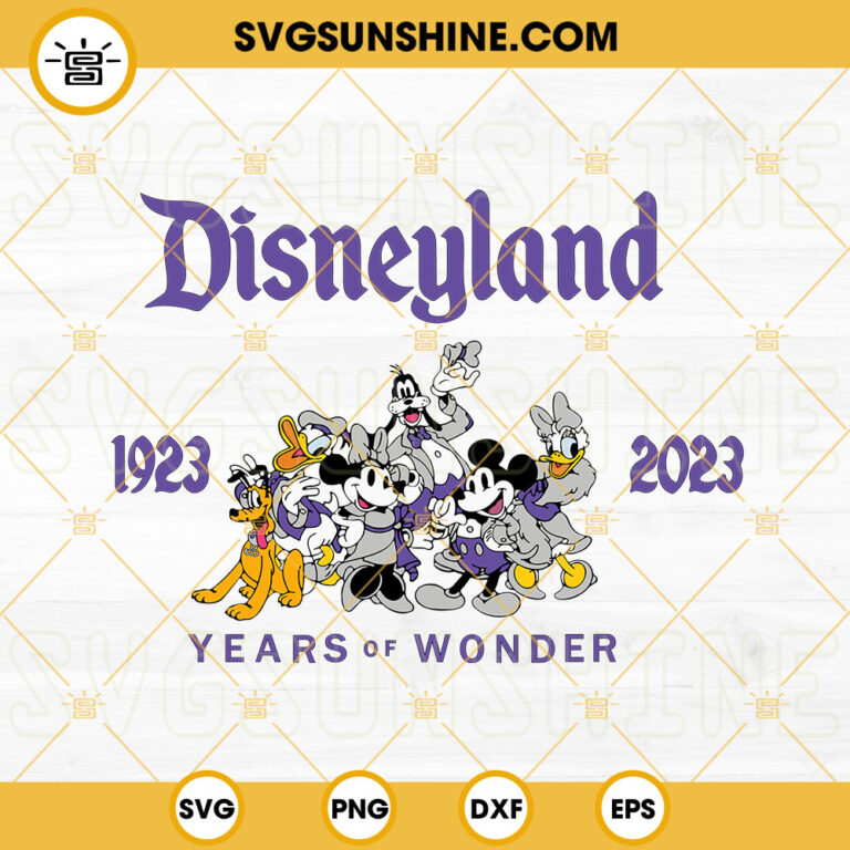 Disneyland 100 Years Of Wonder SVG, Disney 100th Anniversary SVG ...