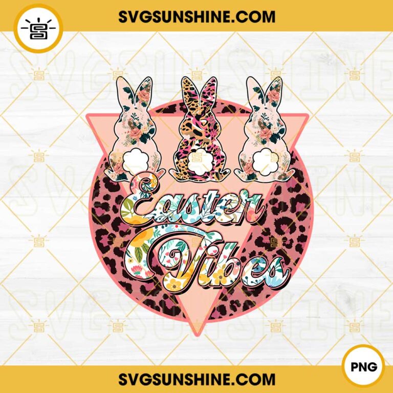 Easter Vibes PNG, Bunny Leopard Flower PNG, Spring Easter PNG ...