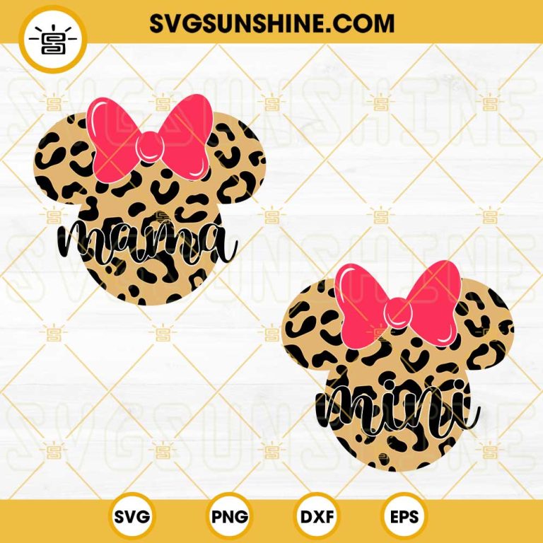Leopard Mama Mini Minnie Mouse Head SVG, Mom And Daughter SVG, Mothers ...