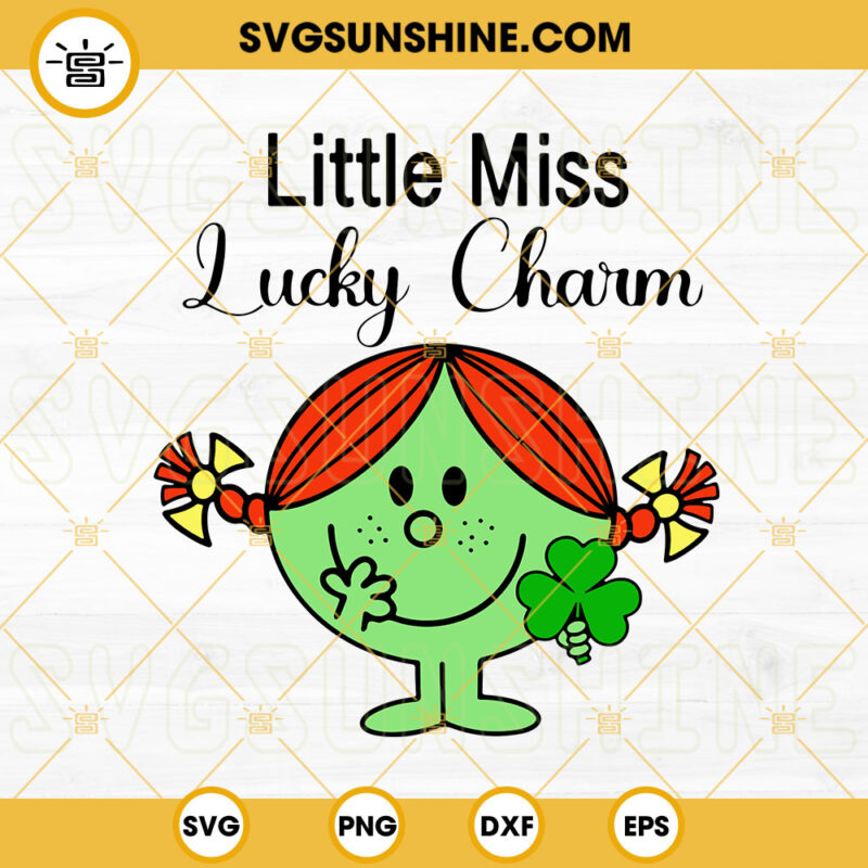 Little Miss Lucky Charm SVG, Shamrock SVG, Little Miss Patricks Day SVG ...