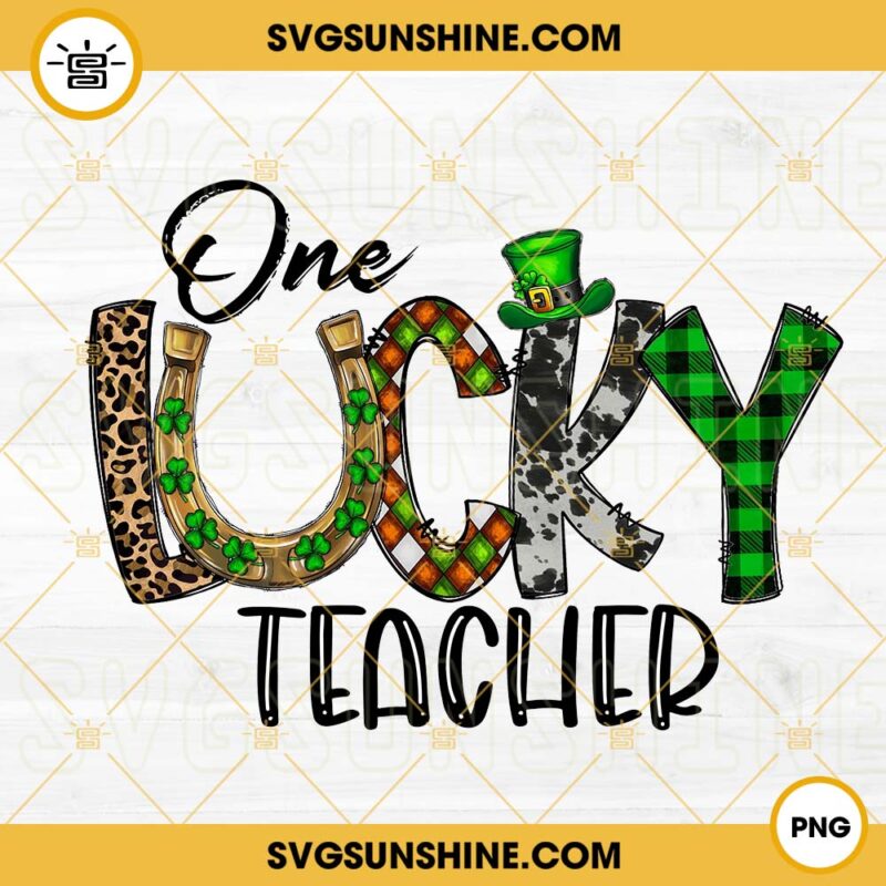 One Lucky Teacher PNG, Shamrock Clover PNG, Western St Patricks Day ...