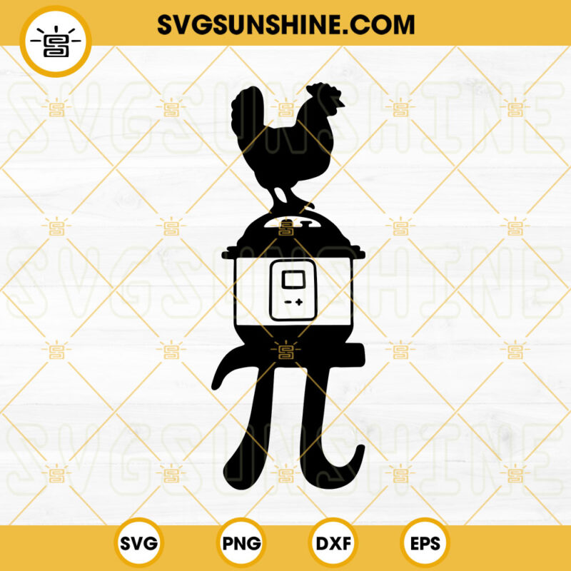 Pi Day Chicken Pot SVG, Math Teacher, March 14 SVG, Funny Pi SVG PNG ...