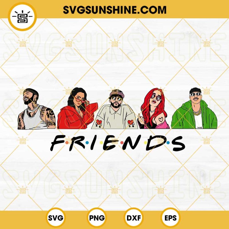 Reggaeton Friends SVG, Bad Bunny SVG, Becky G SVG, Rauw Alejandro SVG ...